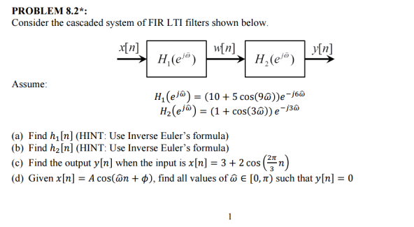 Solved Consider the cascaded system of FIR LTI filters shown | Chegg.com
