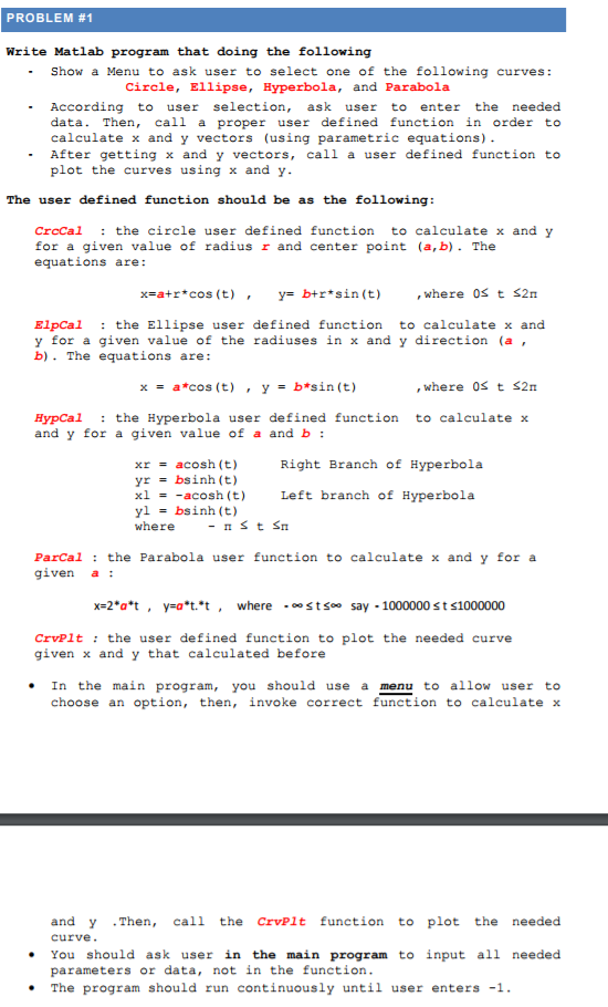 Solved PROBLEM #1 Write Matlab program that doing the | Chegg.com