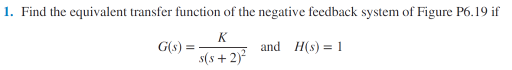 Solved 2 For The System Of Prelab 1 Find Two Values Of 