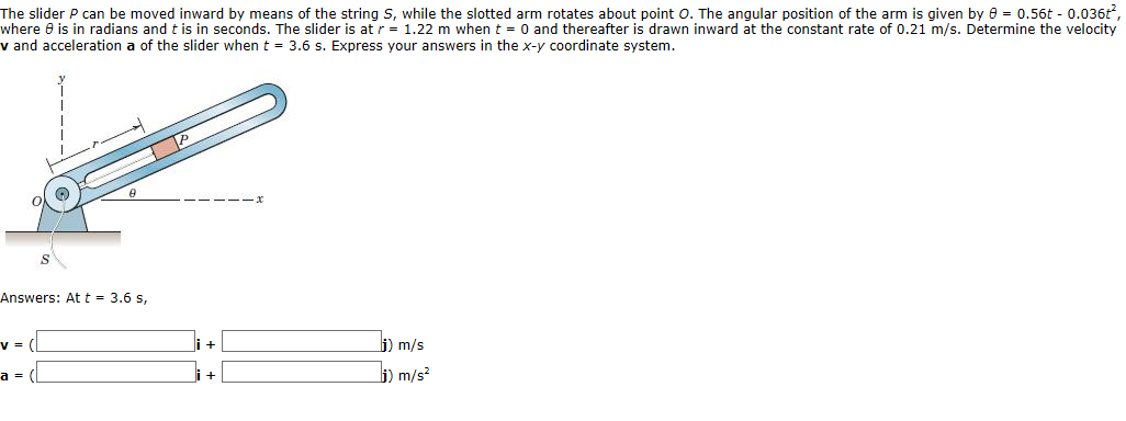 Solved The slider P can be moved inward by means of the | Chegg.com