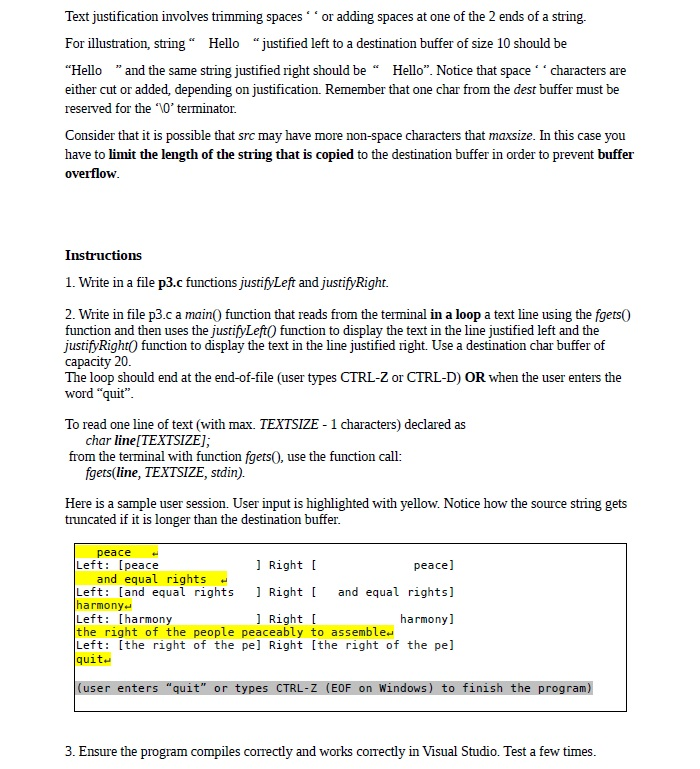 Solved Problem 3. Justified Write a function called | Chegg.com