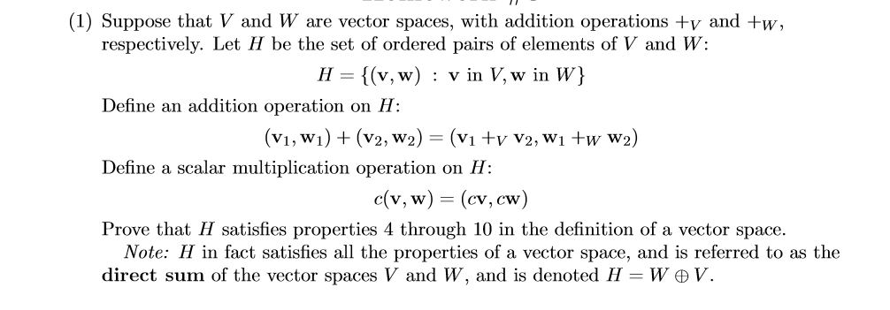 Solved Suppose that V and W are vector spaces, with addition | Chegg.com