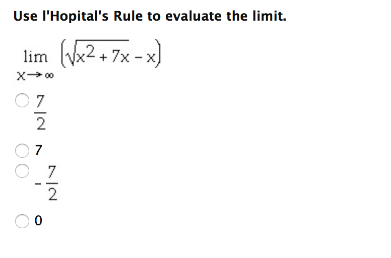 Solved Use l'Hopital's Rule to evaluate the limit. imm 2 2 | Chegg.com Solved Use l'Hopital's Rule to evaluate the limit. imm 2 2 | Chegg.com