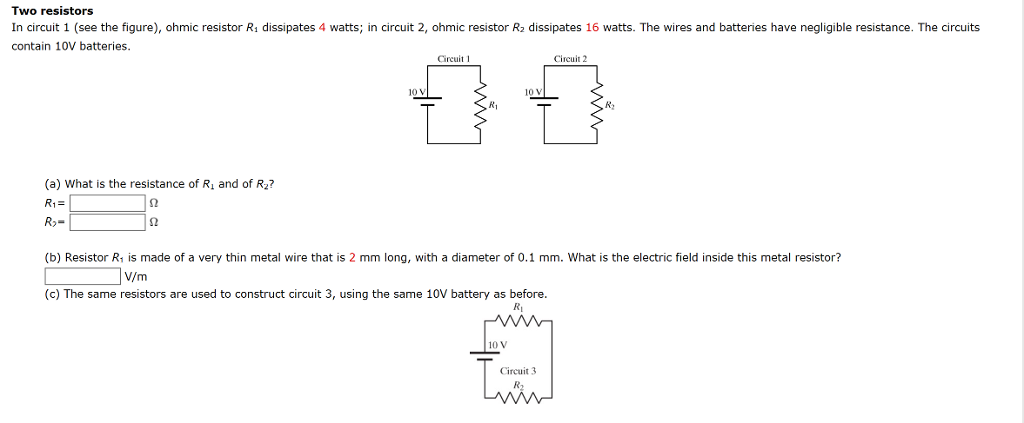 Solved Two resistors In circuit 1 (see the figure), ohmic | Chegg.com