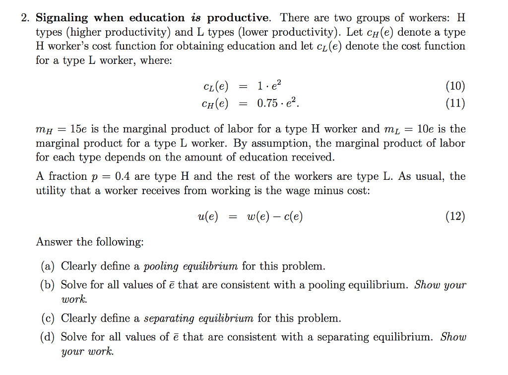 2 Signaling When Education Is Productive There Are Chegg 2-signaling-when-education-is-productive-there-are-chegg
