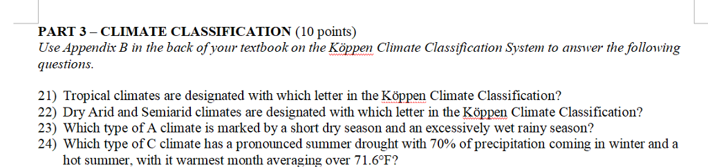 Solved PART 3-CLIMATE CLASSIFICATION (10 points) Use | Chegg.com