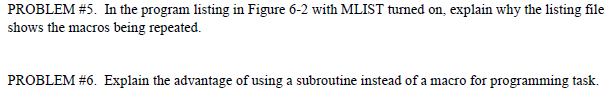 PROBLEM #5 In the program listing in Figure 6-2 with | Chegg.com