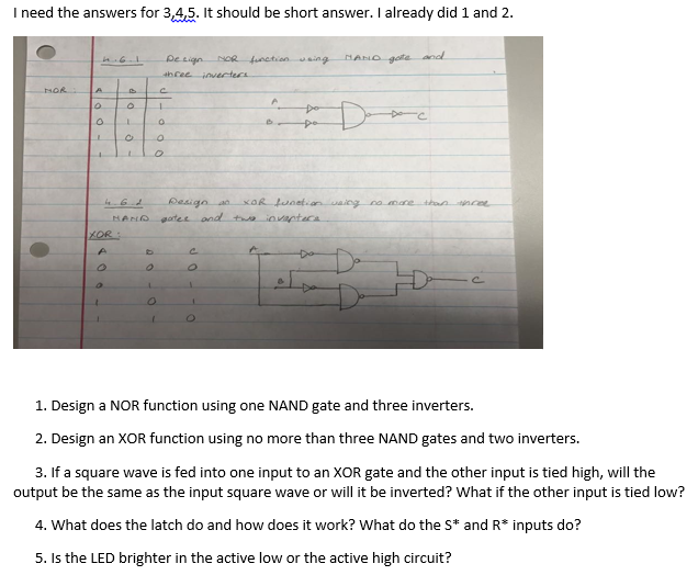 Solved Design a NOR function using one NAND gate and three | Chegg.com