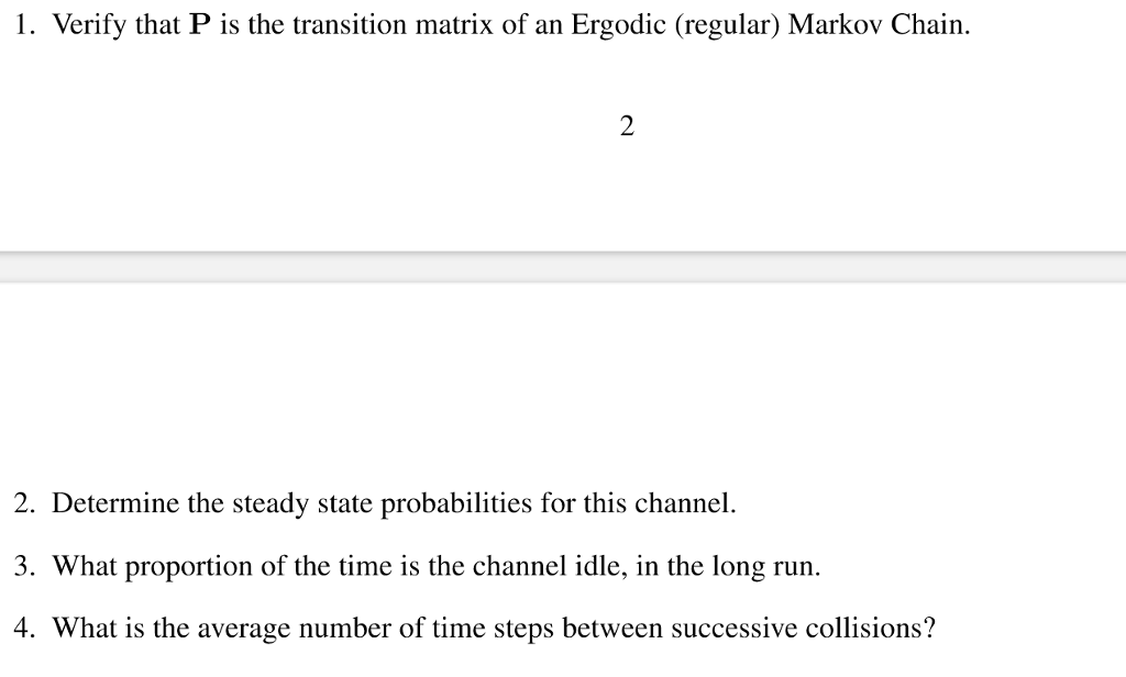 Solved 6 Problem The article "Markov Chain Model for | Chegg.com