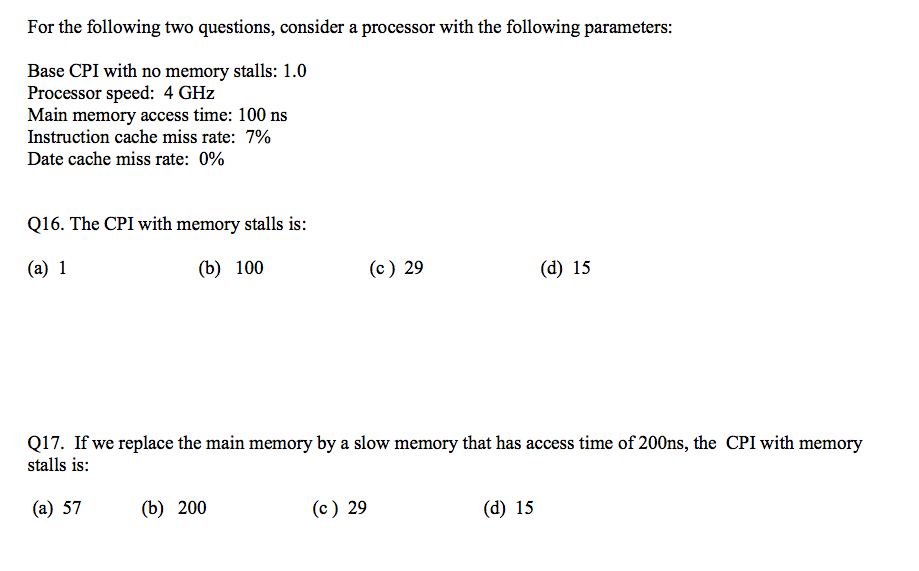 Solved For the following two questions, consider a processor | Chegg.com