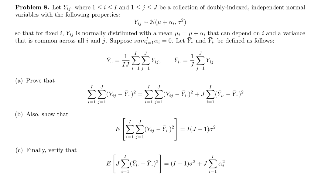 Problem 8. Let Yy, where 1