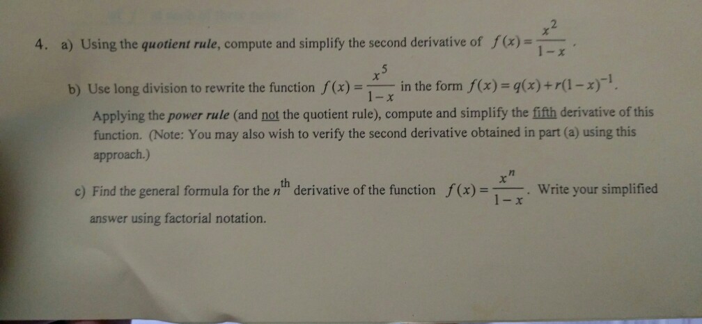 Solved 2 4. a) Using the quotient rule, compute and simplify | Chegg.com