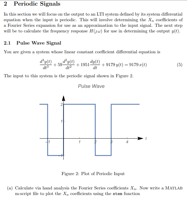 Solved 2 Periodic Signals In this section we will focus on | Chegg.com