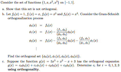 Solved Consider the set of functions {1, x, x^2, x^3} on | Chegg.com