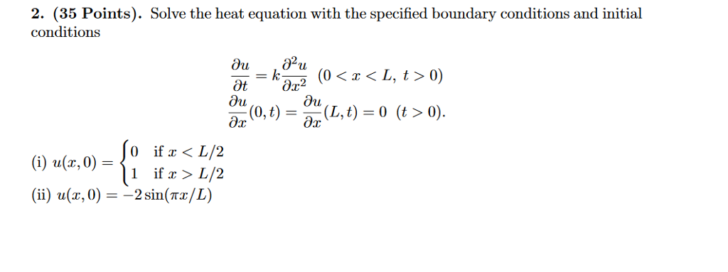 Solved Solve the heat equation with the specified boundary | Chegg.com