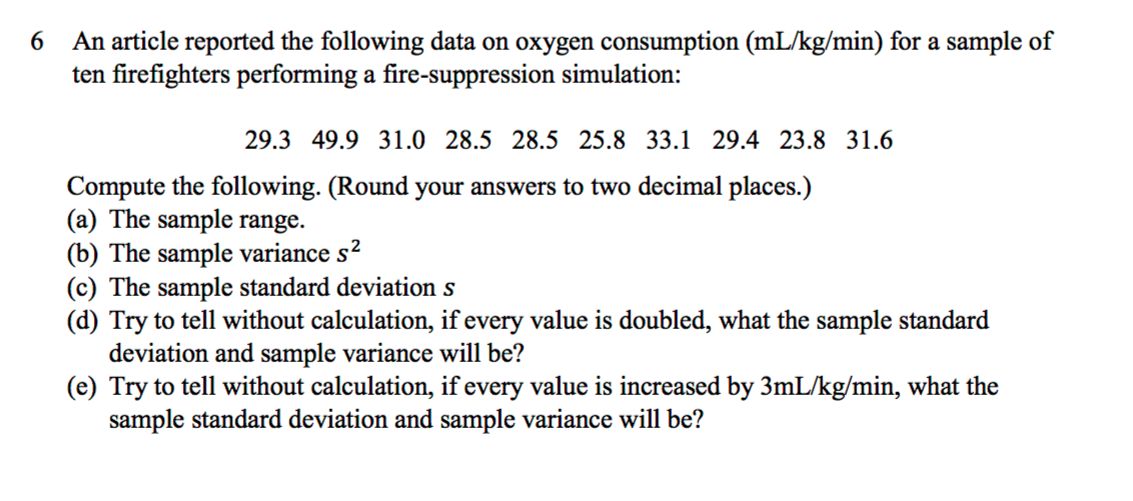 Solved An article reported the following data on oxygen | Chegg.com