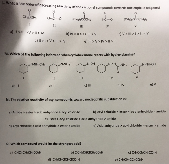 Solved What is the order of decreasing reactivity of the | Chegg.com
