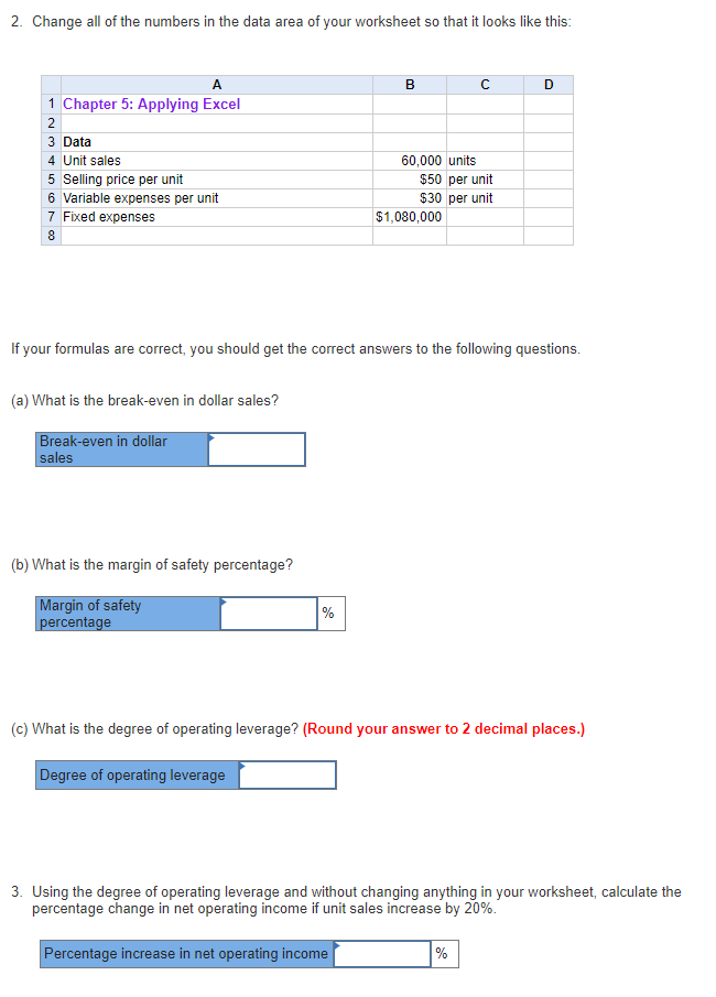 Solved 2. Change all of the numbers in the data area of your | Chegg.com