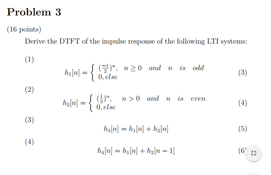 Solved Derive the DTFT of the impulse response of the | Chegg.com