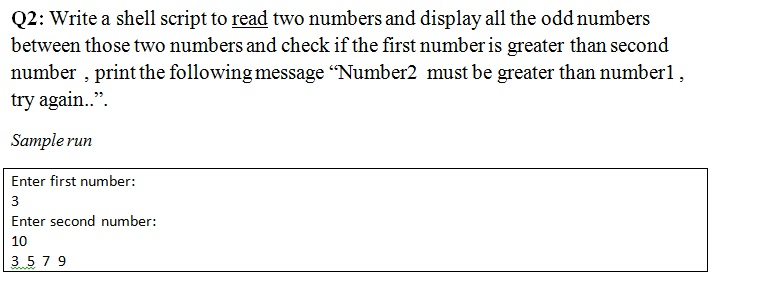 Solved Write A Shell Script To Read Two Numbers And Display
