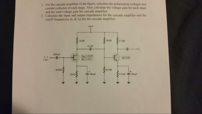 Solved For the cascade amplifier of the figure, calculate | Chegg.com