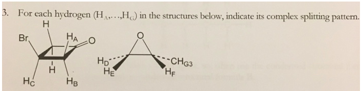 Solved Organic Chemistry For each hydrogen (HA,...,HG) in | Chegg.com