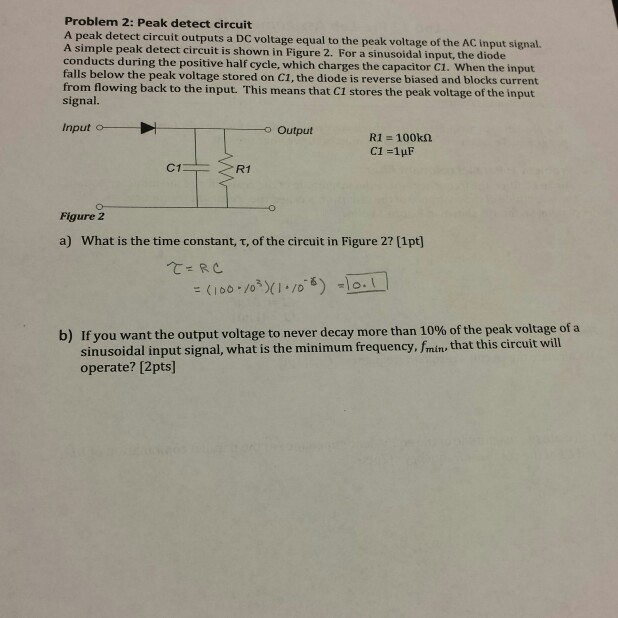 Solved A Peak detect circuit A peak detect circuit outputs | Chegg.com