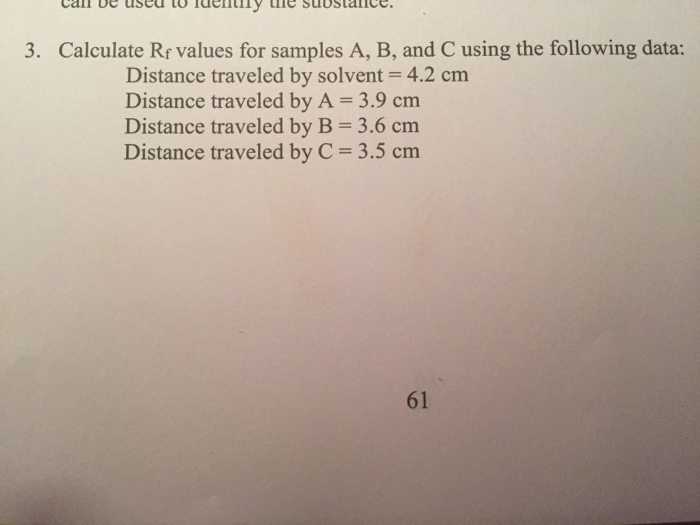 Solved Calculate R_f values for samples A, B, and C using | Chegg.com