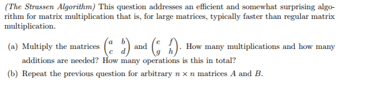(The Strassen Algorithm This question addresses an | Chegg.com