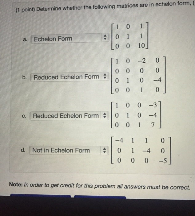 Solved Determine whether the following matrices are in | Chegg.com