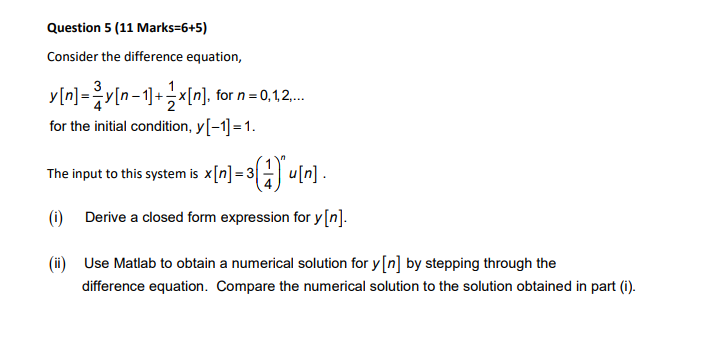 Solved Question 5 (11 Marks-6+5) Consider the difference | Chegg.com