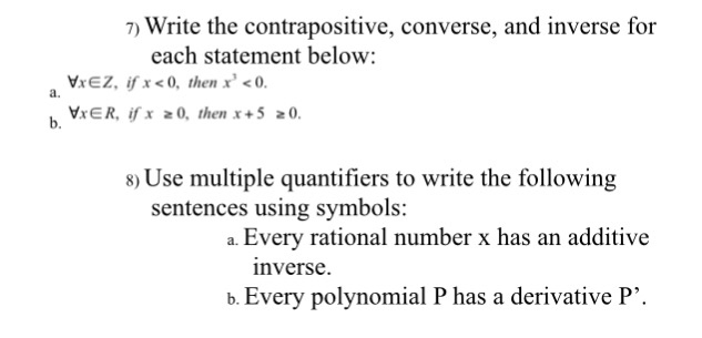Solved Write the contrapositive, converse, and inverse for | Chegg.com