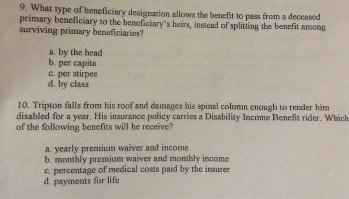 Solved What type of beneficiary designation allows the | Chegg.com