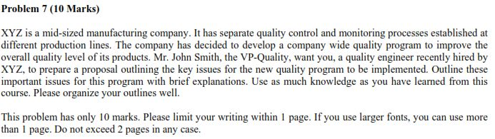 Solved XYZ is a mid-sized manufacturing company. It has | Chegg.com