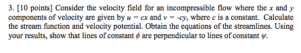 Solved Consider the velocity field for an incompressible | Chegg.com