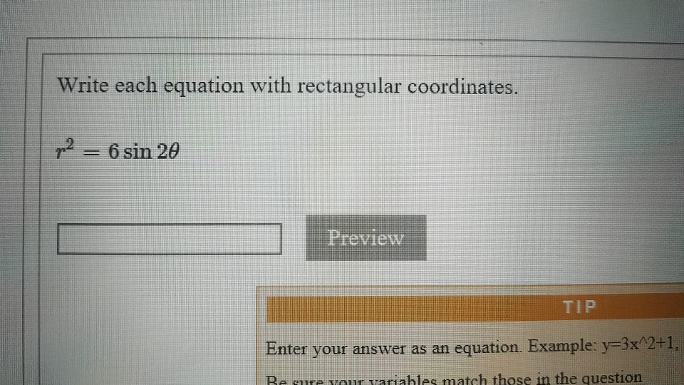 Solved Write Each Equation With Rectangular Coordinates Sih 1338