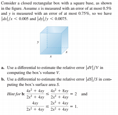 Solved Consider a closed rectangular box with a square base, | Chegg.com