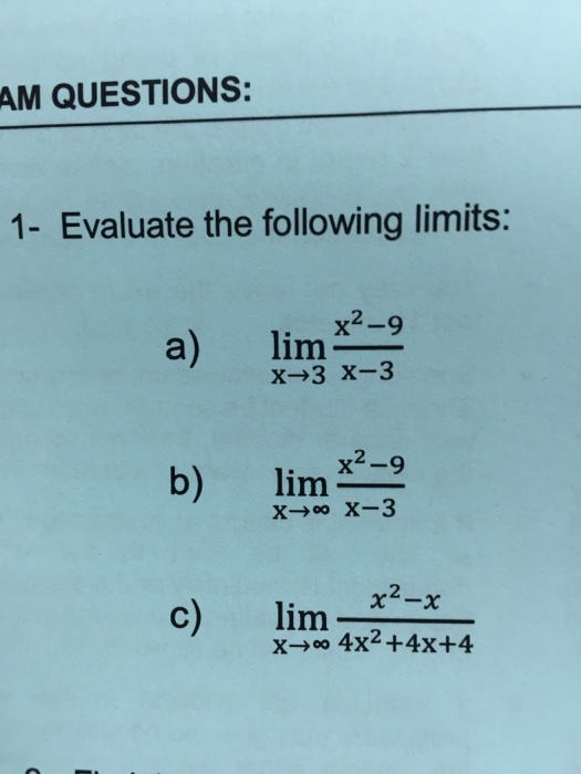 Solved Evaluate the following limits: a) lim_x rightarrow 3 | Chegg.com