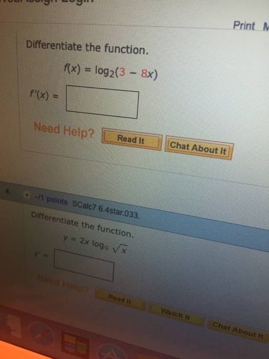 Solved Differentiate the function F(x)=log2(3-8x) F?(x)=4. | Chegg.com