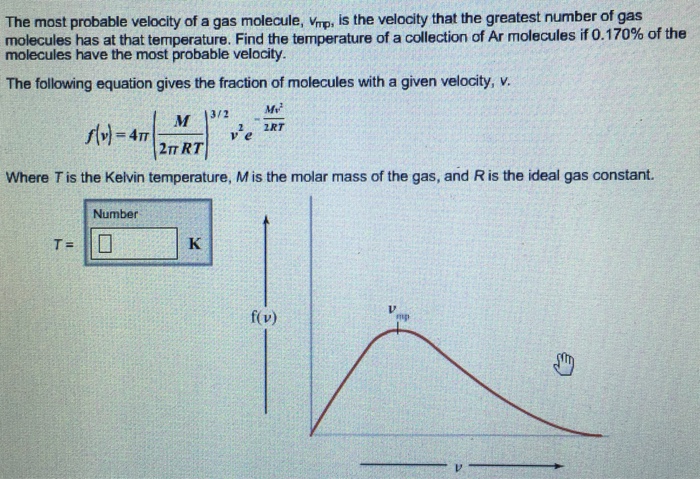 Solved The most probable velocity of a gas molecule vmp is | Chegg.com