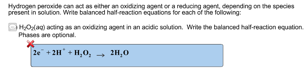 Solved Hydrogen peroxide can act as either an oxidizing | Chegg.com