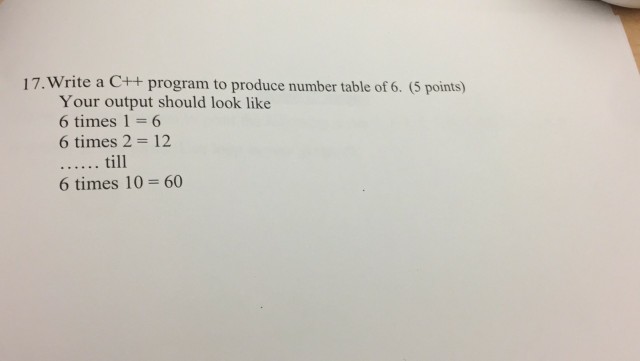 Solved 17 Write A C Program To Produce Number Table Of 6