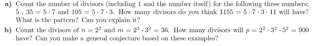 Solved Count the number of divisors (including 1 and the | Chegg.com