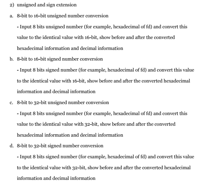 Solved 2) unsigned and sign extension a. 8-bit to 16-bit | Chegg.com