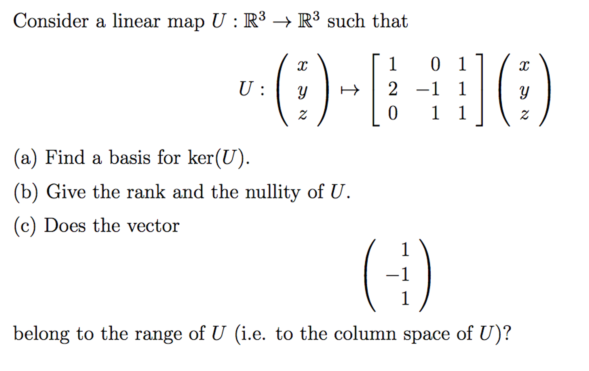 Solved Consider a linear map U: ropf^3 rightarrow ropf^3 | Chegg.com