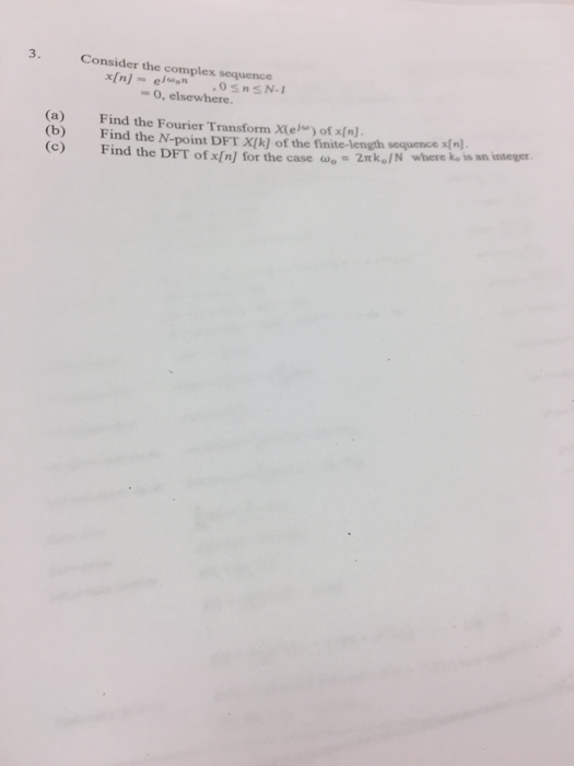 Solved Consider the complex sequence x[n] = e^j omega_0 n | Chegg.com