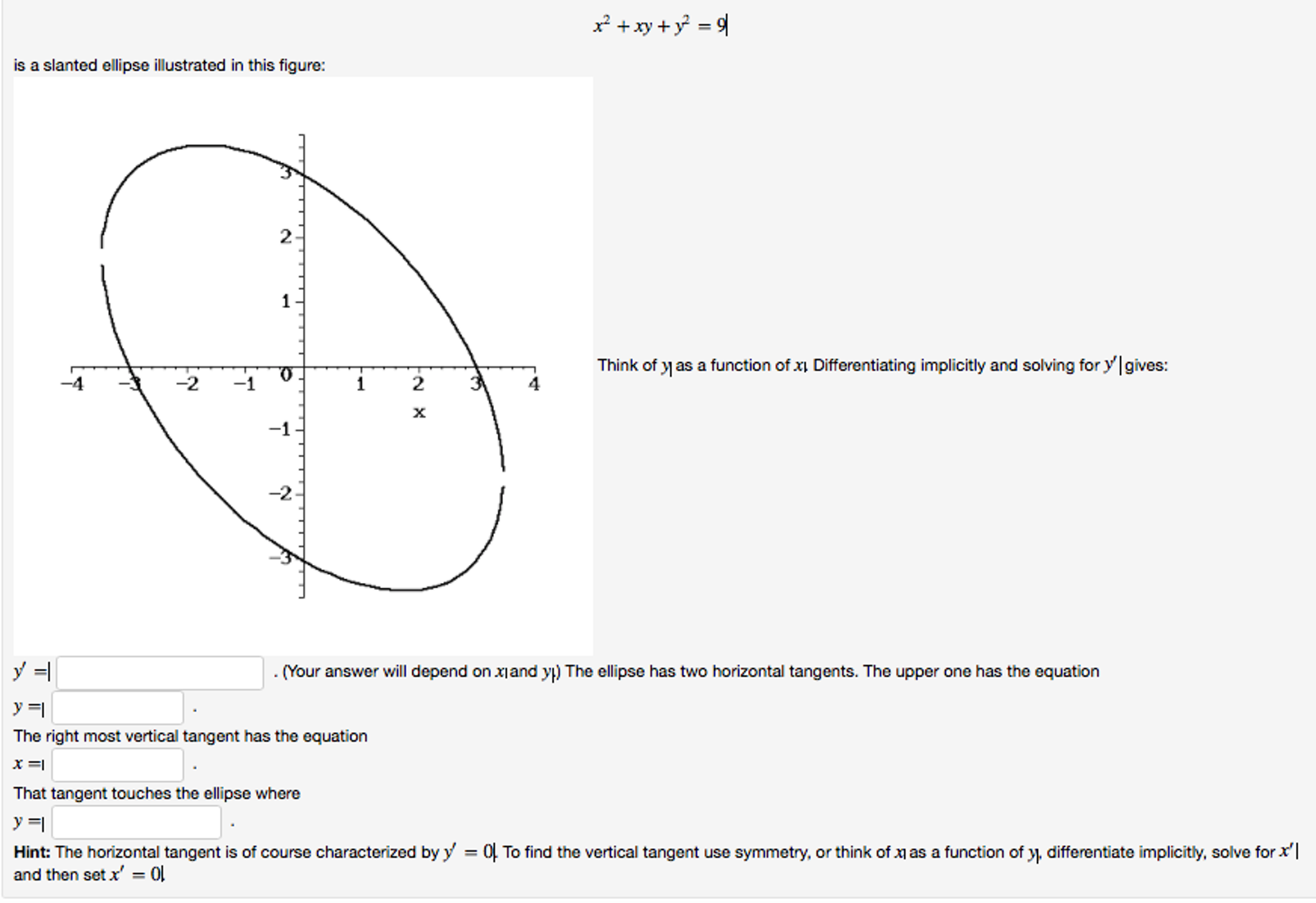 Solved x^2 + xy + y^2 = 9 is a slanted ellipse illustrated | Chegg.com