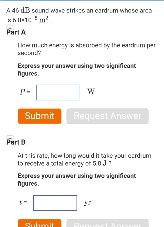 Solved A 46 dB sound wave strikes an eardrum whose area is | Chegg.com ...