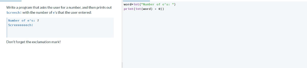 Solved word-int ("Number of e's: print (int (word) + θ)) ") | Chegg.com