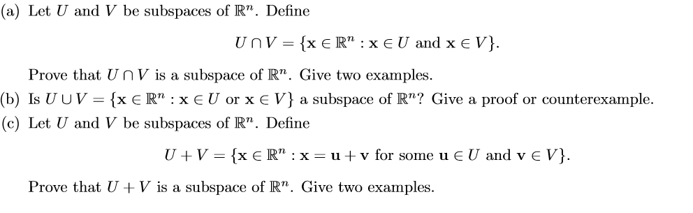 Solved Let U and V be subspaces of R^eta. Define U | Chegg.com
